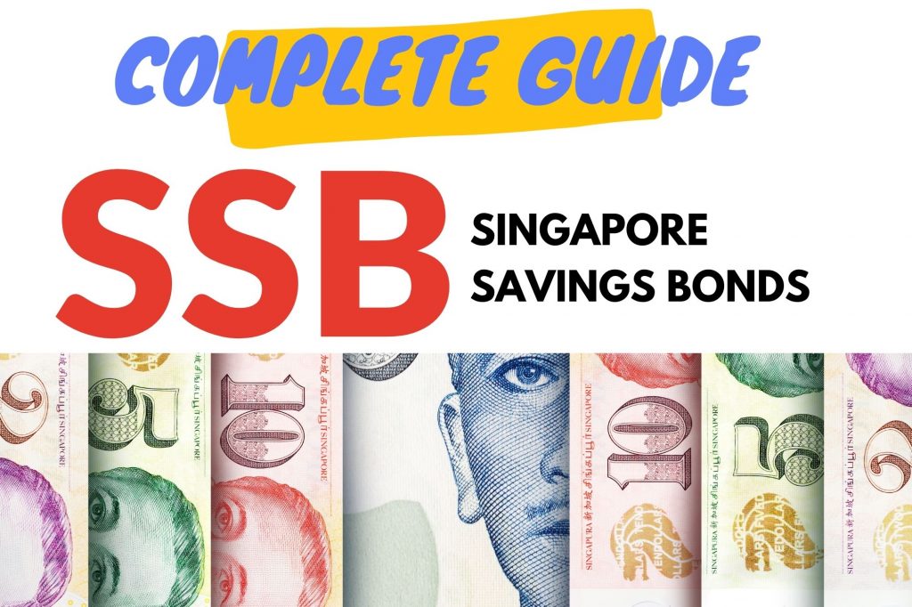 [2022 Edition] Complete Guide To Buying Singapore Savings Bonds (SSB)